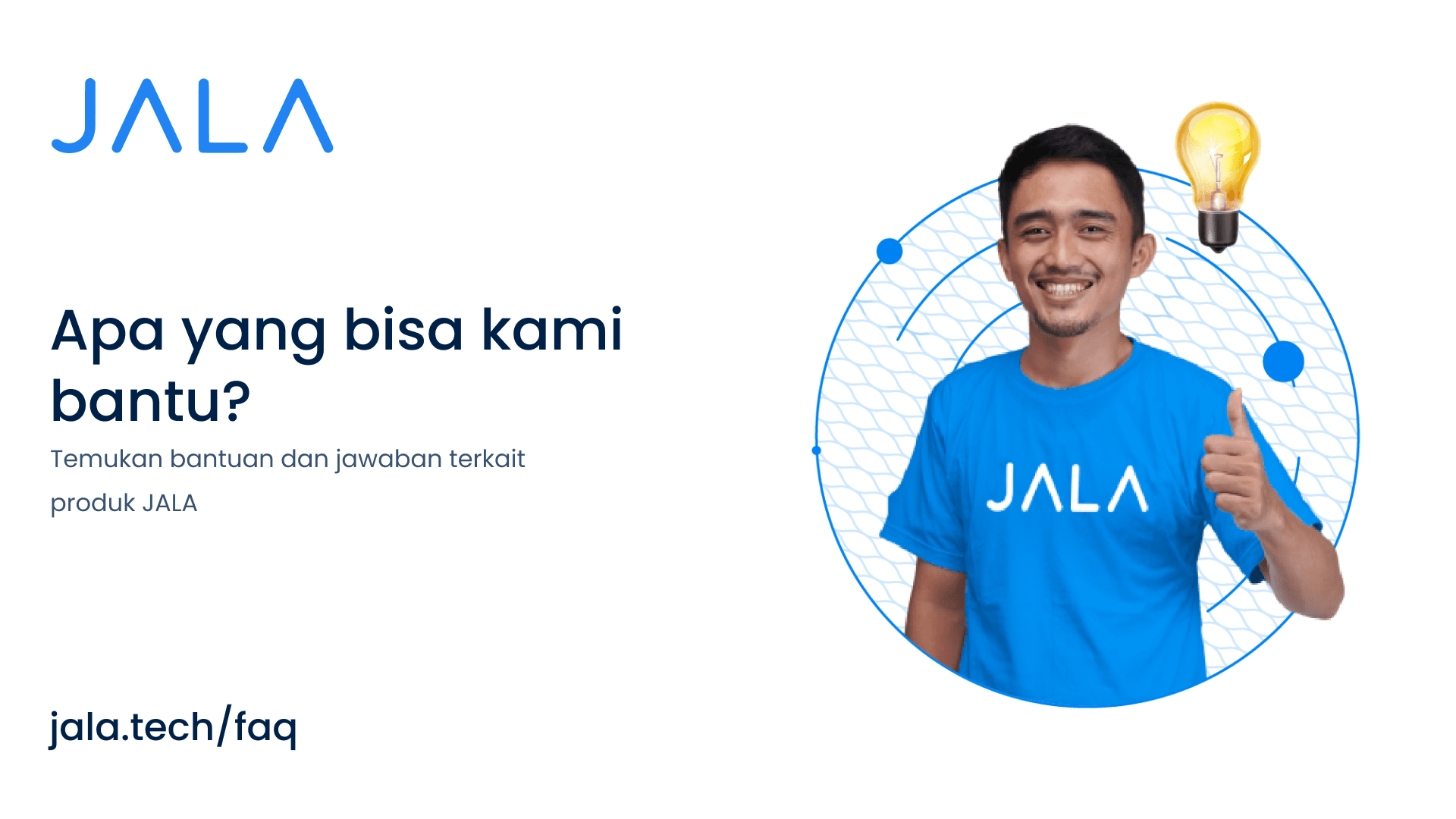 Bagaimana cara mengakses aplikasi JALA? - FAQ | JALA