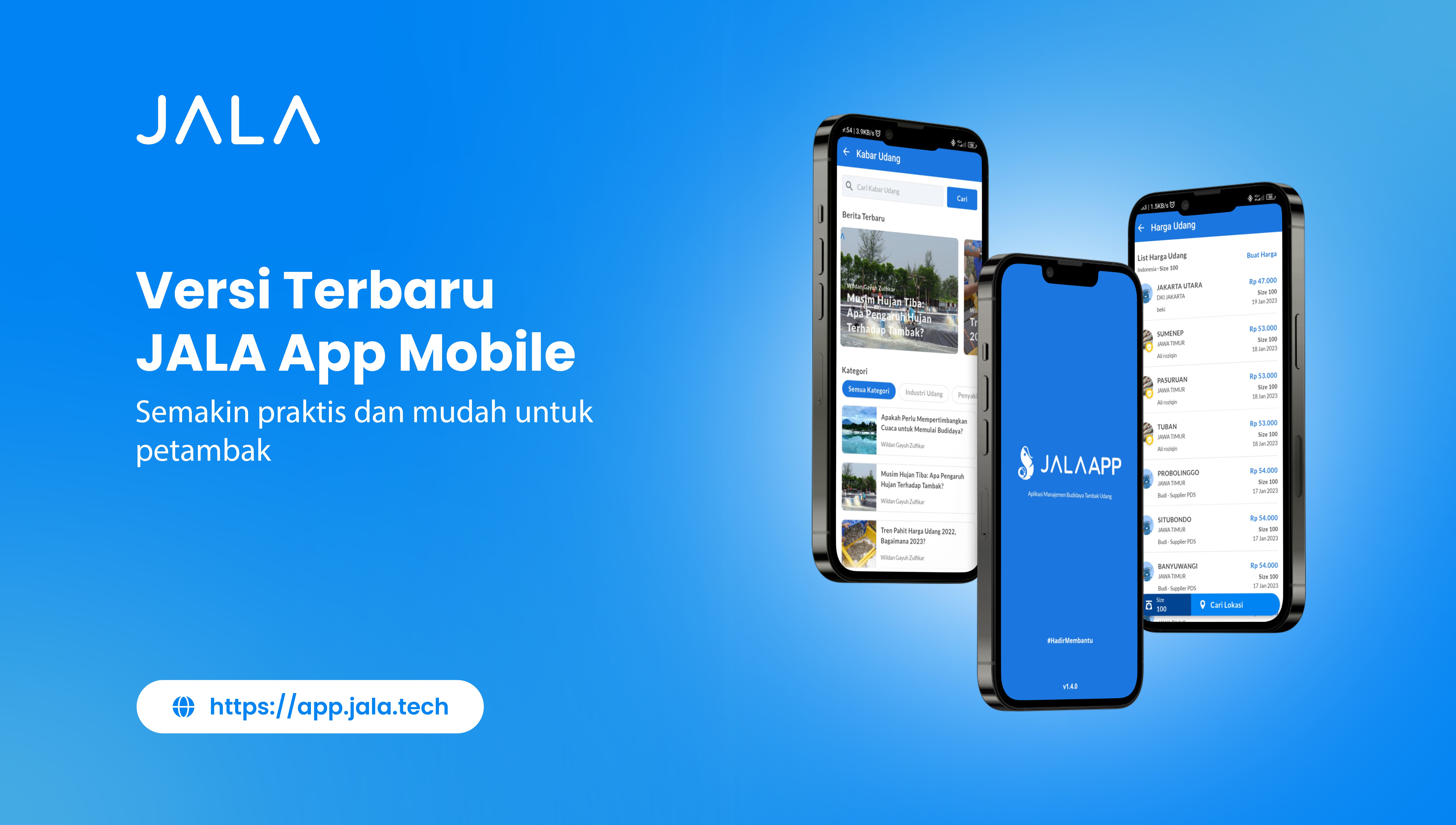 Versi Terbaru JALA App Mobile, Semakin Praktis dan Mudah untuk Petambak | JALA Blog